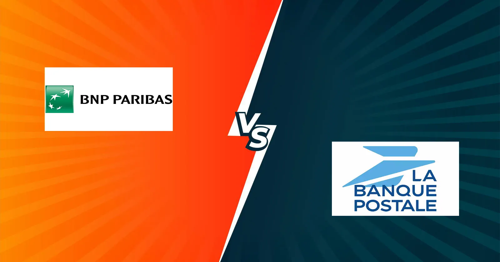 BNP Paribas ou Banque Postale : comment choisir